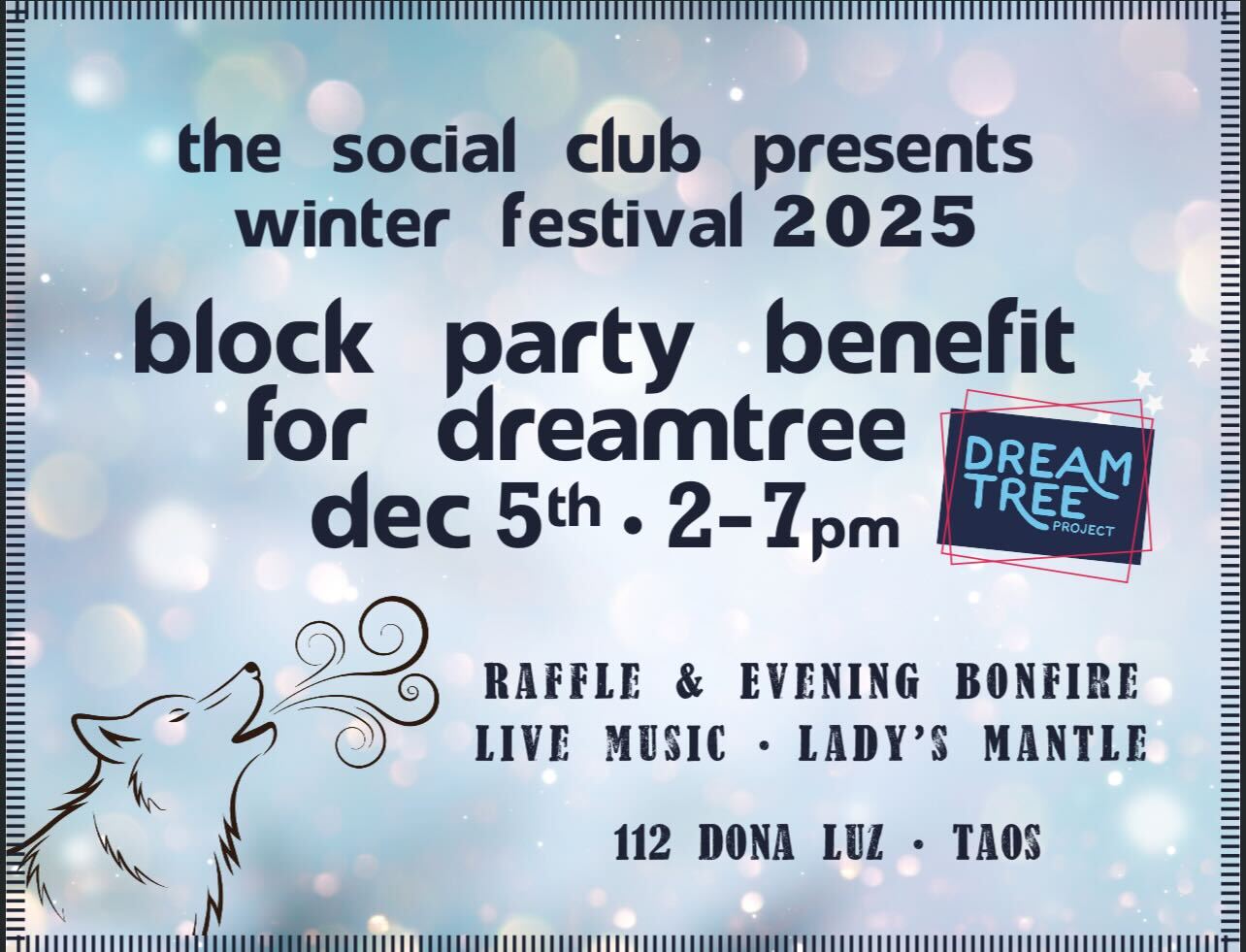 DreamTree Project Winter Festival with Lady's Mantle - Live Taos Events Calendar