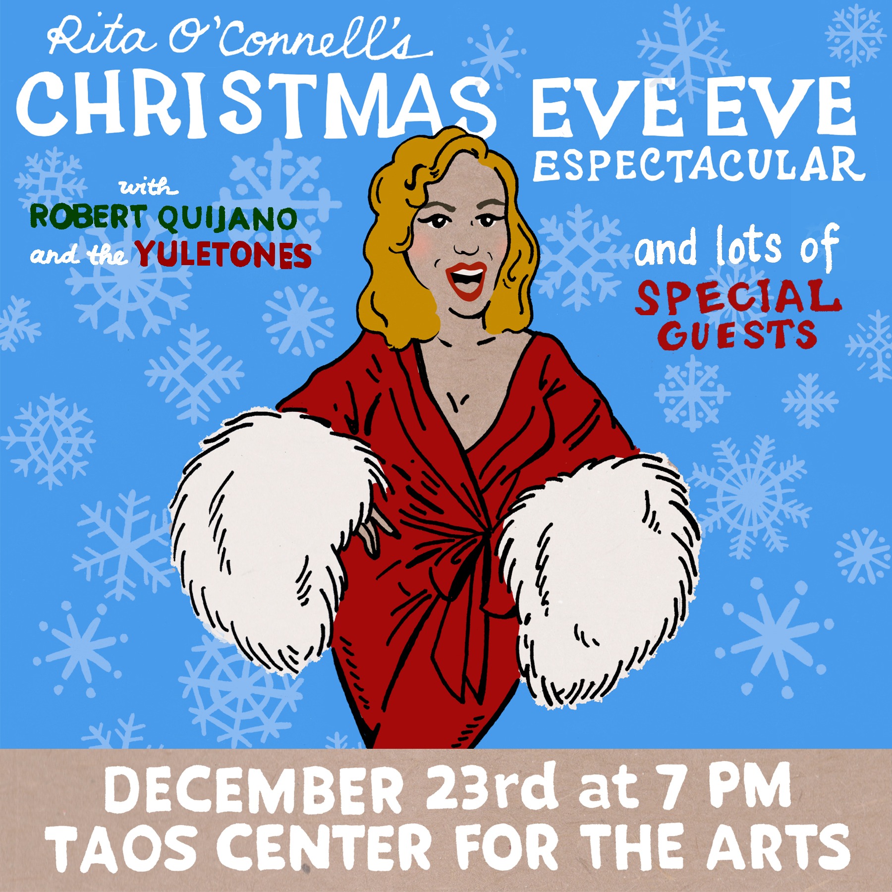 Rita O’Connell’s Christmas Eve Eve Espectacular w/ Robert Quijano and ...