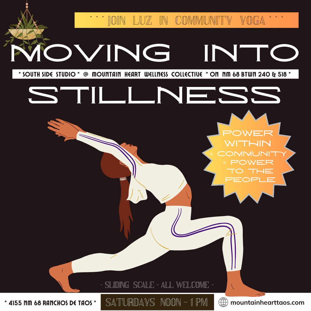 Moving Into Stillness - Live Taos Events Calendar
